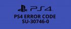 PS4 error codes SU-30746-0, SU-42118-6 [Solved]